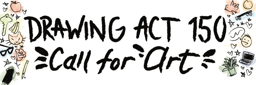 Celebrating the Drawing Act - Updated Exhibit Information ...