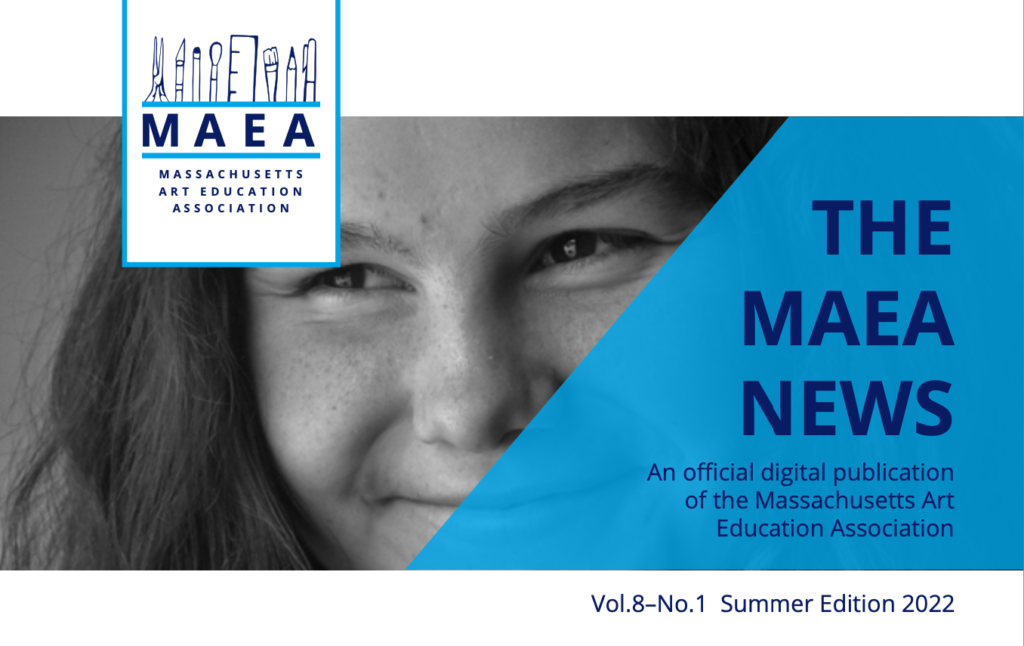 MAEA News - Massachusetts Art Education Association